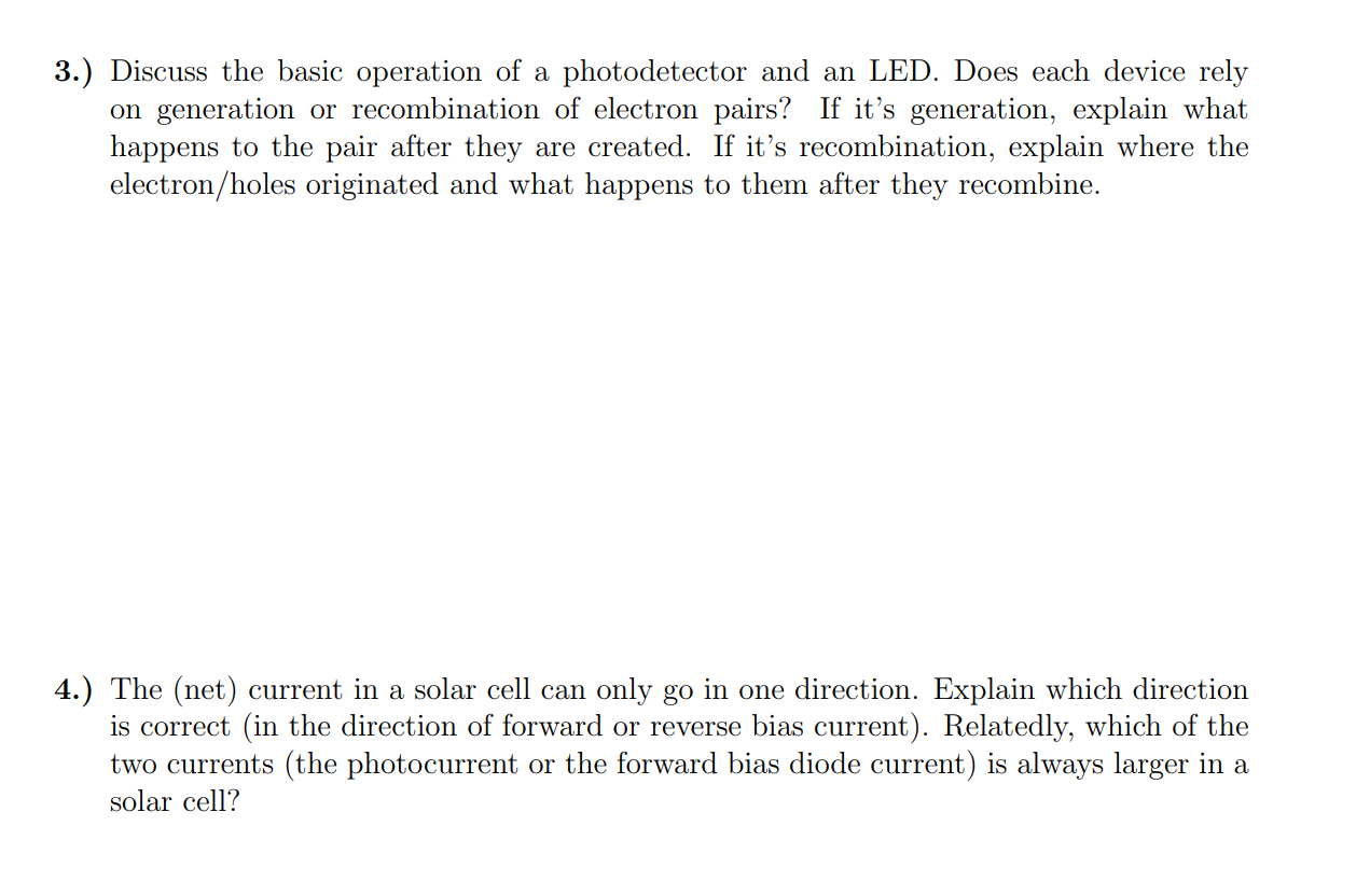 Solved 3.) Discuss the basic operation of a photodetector | Chegg.com