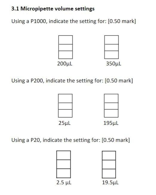 Solved 3.1 Micropipette volume settings Using a P1000, | Chegg.com