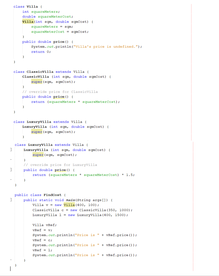 Solved Define a class named Villa containing: Two instance | Chegg.com