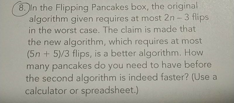 Solved 8. In the Flipping Pancakes box, the original | Chegg.com