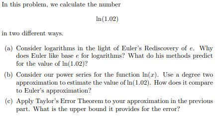 Solved In this problem, we calculate the number In(1.02) in | Chegg.com