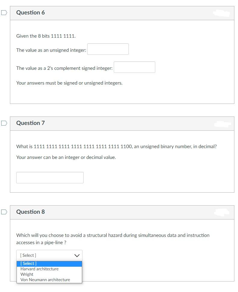 Solved Given the 8 bits 11111111. The value as an unsigned | Chegg.com