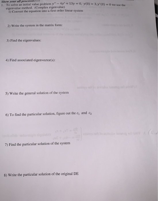 Solved l. To solvean initial value problem y"-4y' + 13y-0, | Chegg.com