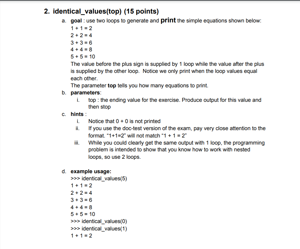 Solved 2. identical_values(top) (15 points) a. goal : use | Chegg.com