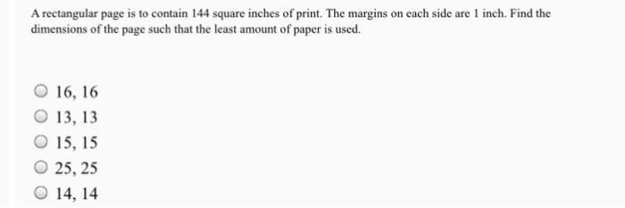 Solved A rectangular page is to contain 144 square inches of | Chegg.com
