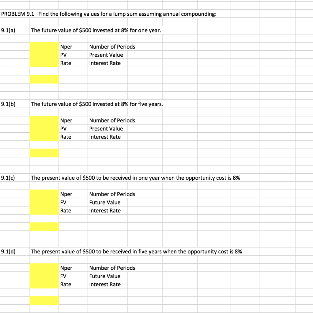 Solved PROBLEM 9.1 Find the following values for a lump sum | Chegg.com