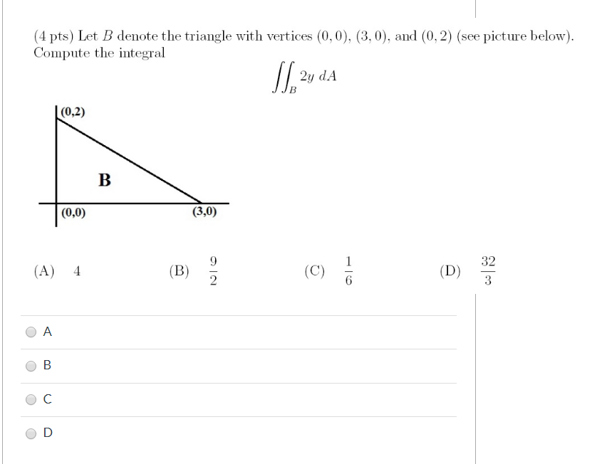 Solved (4 pts) Let B denote the triangle with vertices | Chegg.com