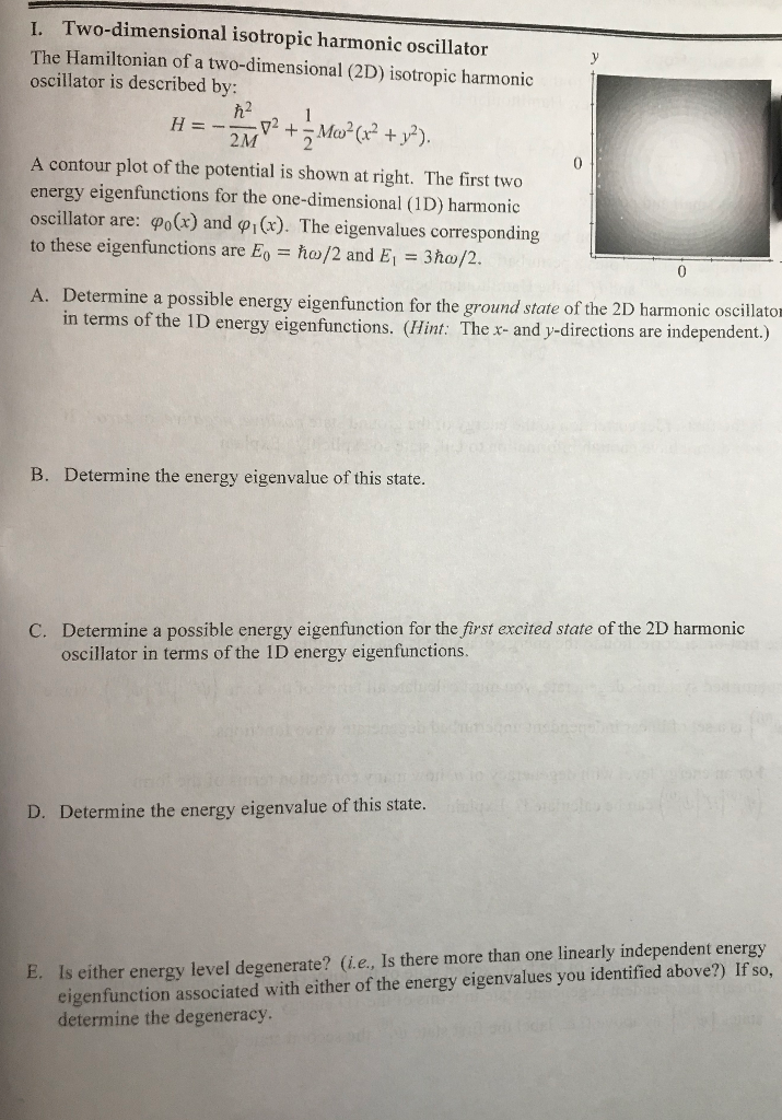 Solved 1. Two-dimensional isotropic harmonic oscillator The | Chegg.com