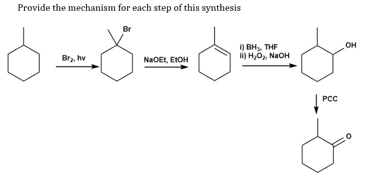 Solved Provide the mechanism for each step of this synthesis | Chegg.com