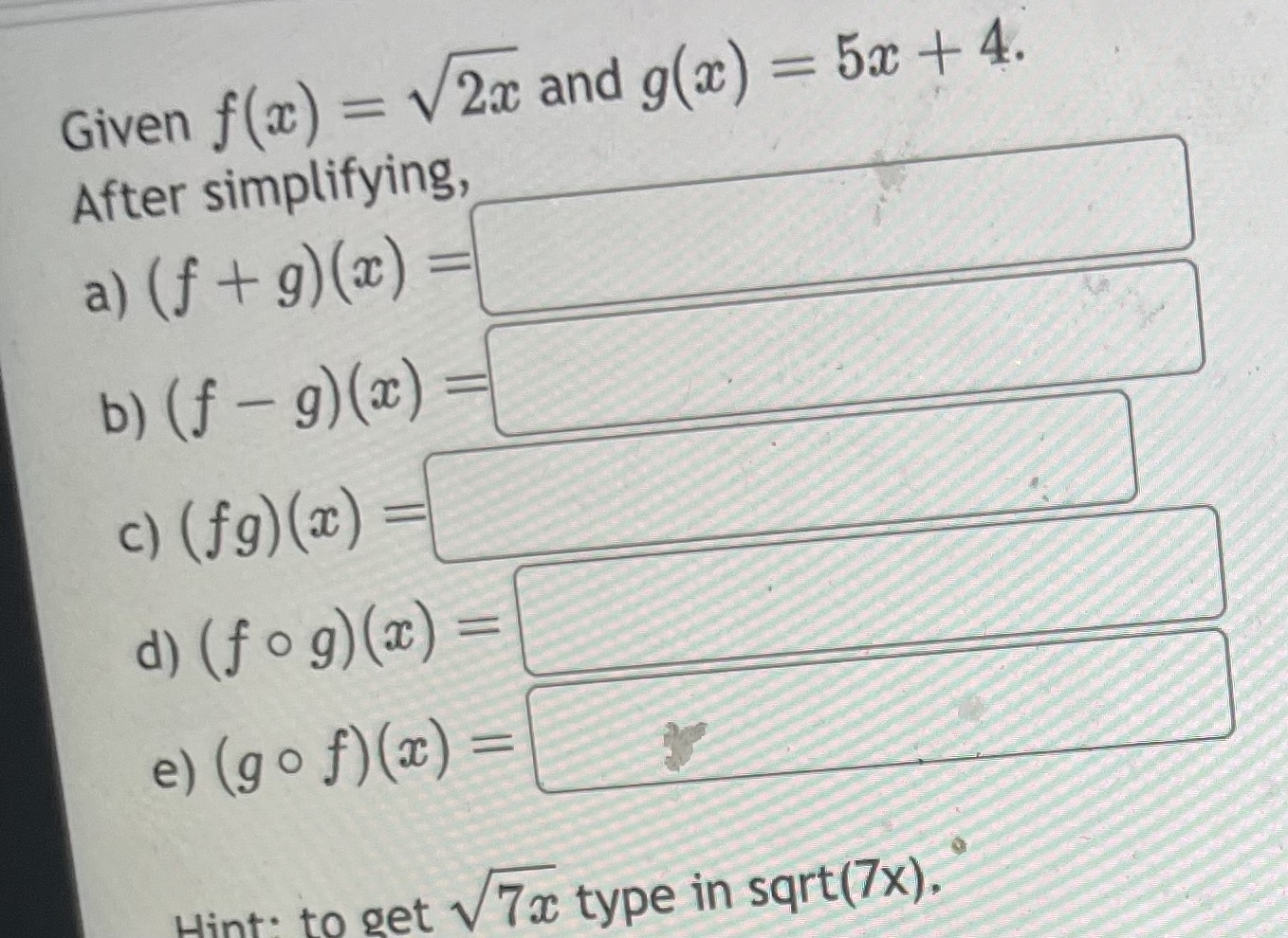 Solved iven f(x)=3x+5 and g(x)=3x2+4x. After simplifying, a) | Chegg.com