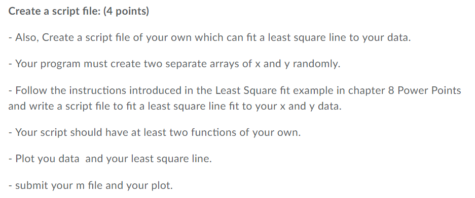 Solved Create a script file: (4 points) Also, Create a | Chegg.com