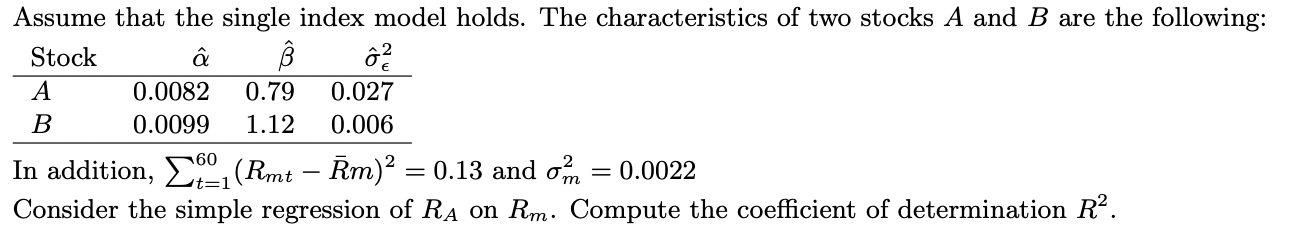 Solved Assume that the single index model holds. The | Chegg.com