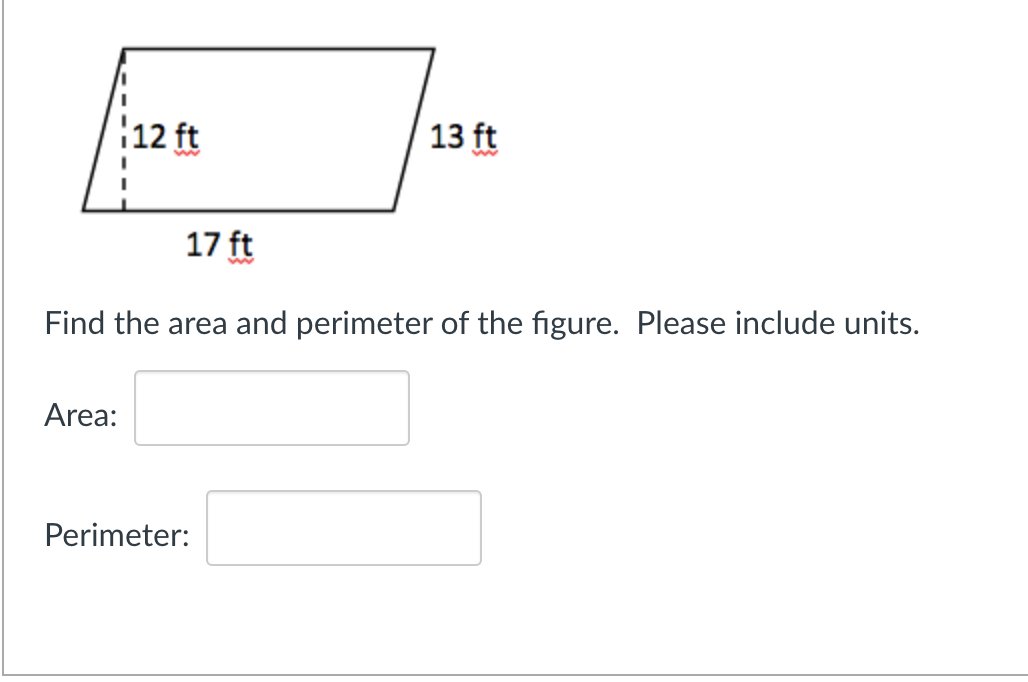 Solved 12 ft 13 ft 17 ft Find the area and perimeter of the | Chegg.com