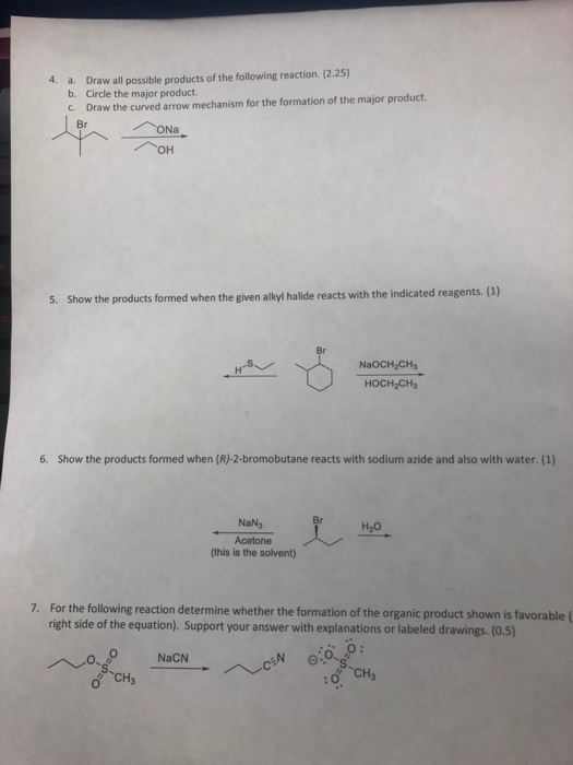 Solved 4 A Draw All Possible Products Of The Following