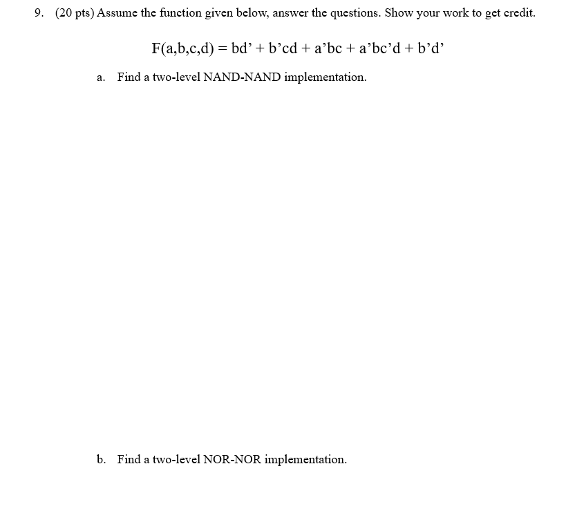 Solved 9. (15 pts) Given all prime implicants of F(a,b,c,d), | Chegg.com