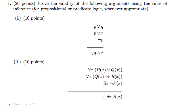 Solved 1. (20 points) Prove the validity of the following | Chegg.com