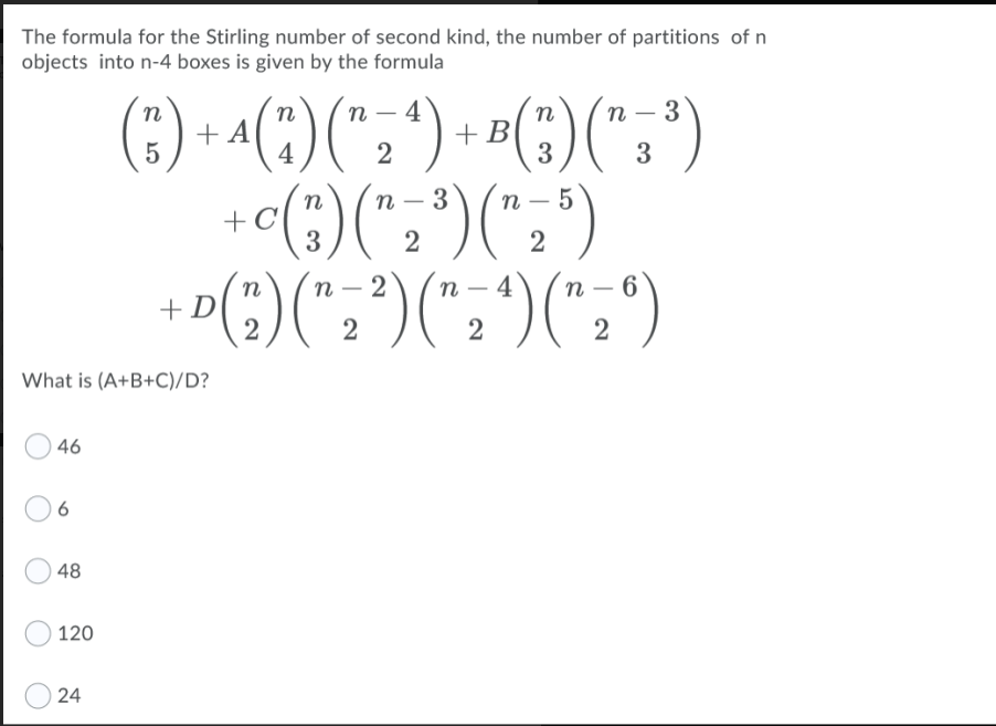 Solved The formula for the Stirling number of second kind, | Chegg.com