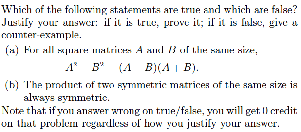 Solved Which of the following statements are true and which | Chegg.com