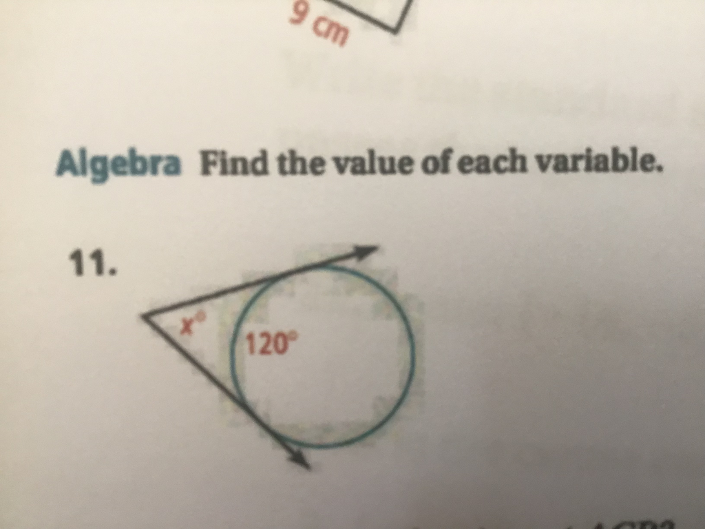 Solved Algebra Find the value of each variable. 120 | Chegg.com
