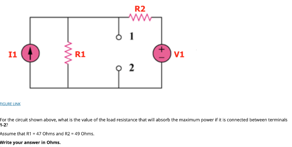 Solved R2 1 11 R1 V1 2 FIGURE LINK For the circuit shown | Chegg.com