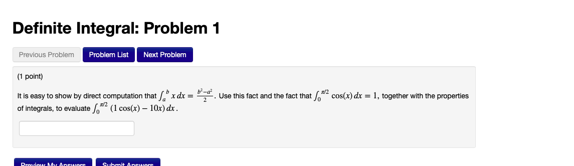 Solved Definite Integral: Problem 1 Previous Problem Problem | Chegg.com