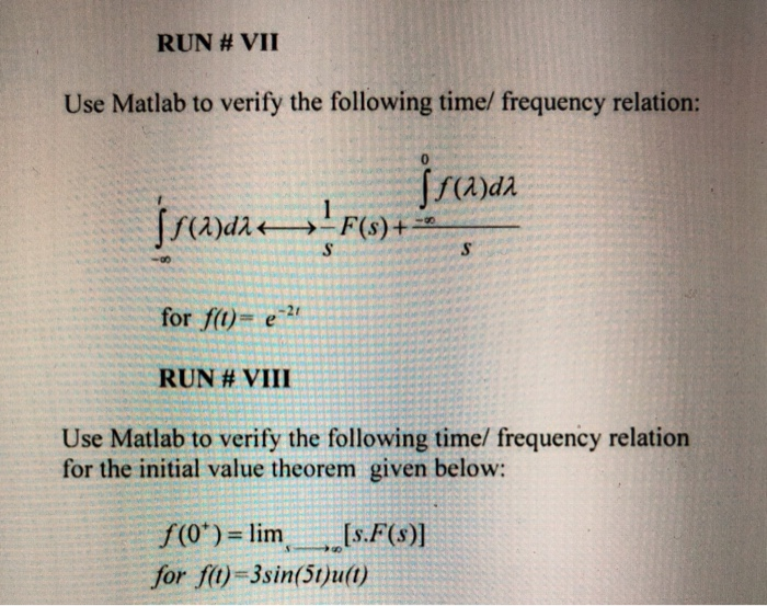 Solved RUN # VII Use Matlab to verify the following time/ | Chegg.com
