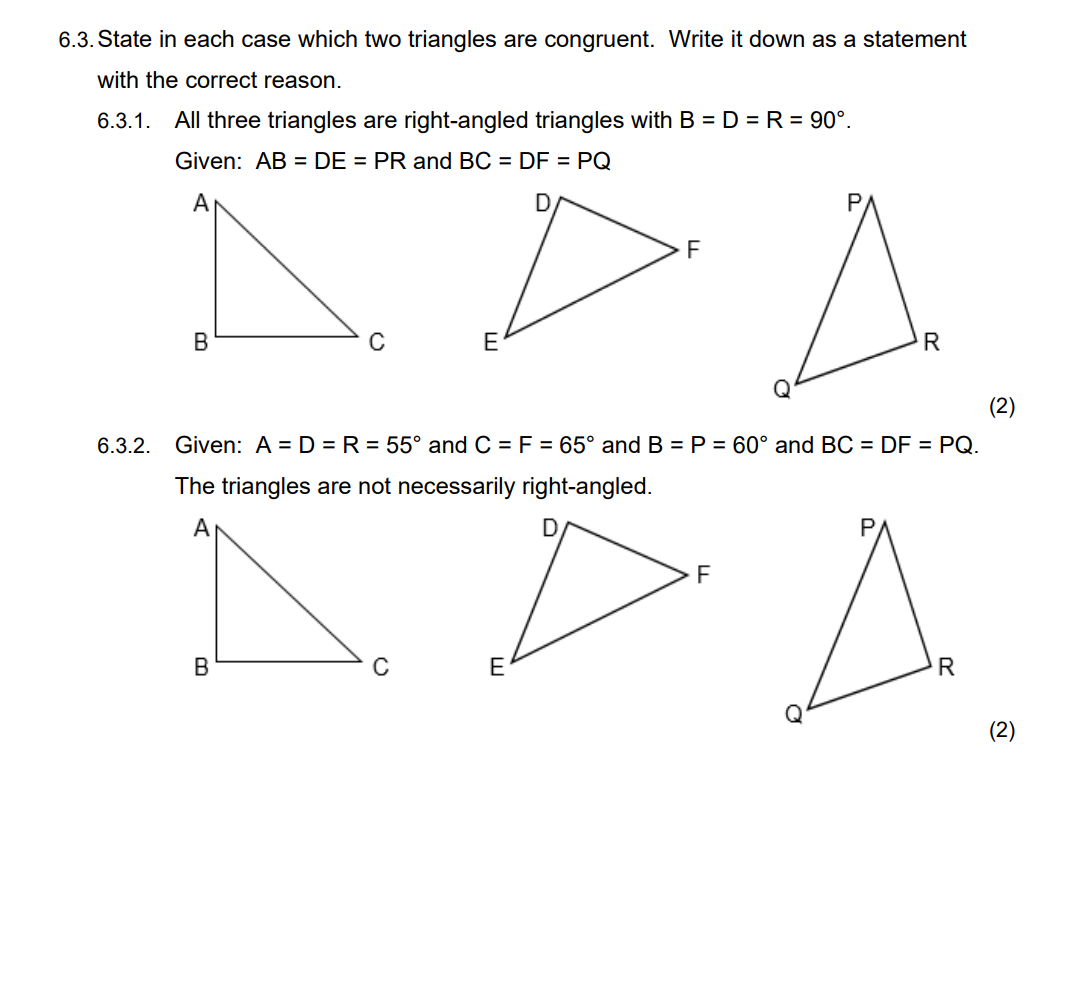 Solved 6.3. State in each case which two triangles are | Chegg.com