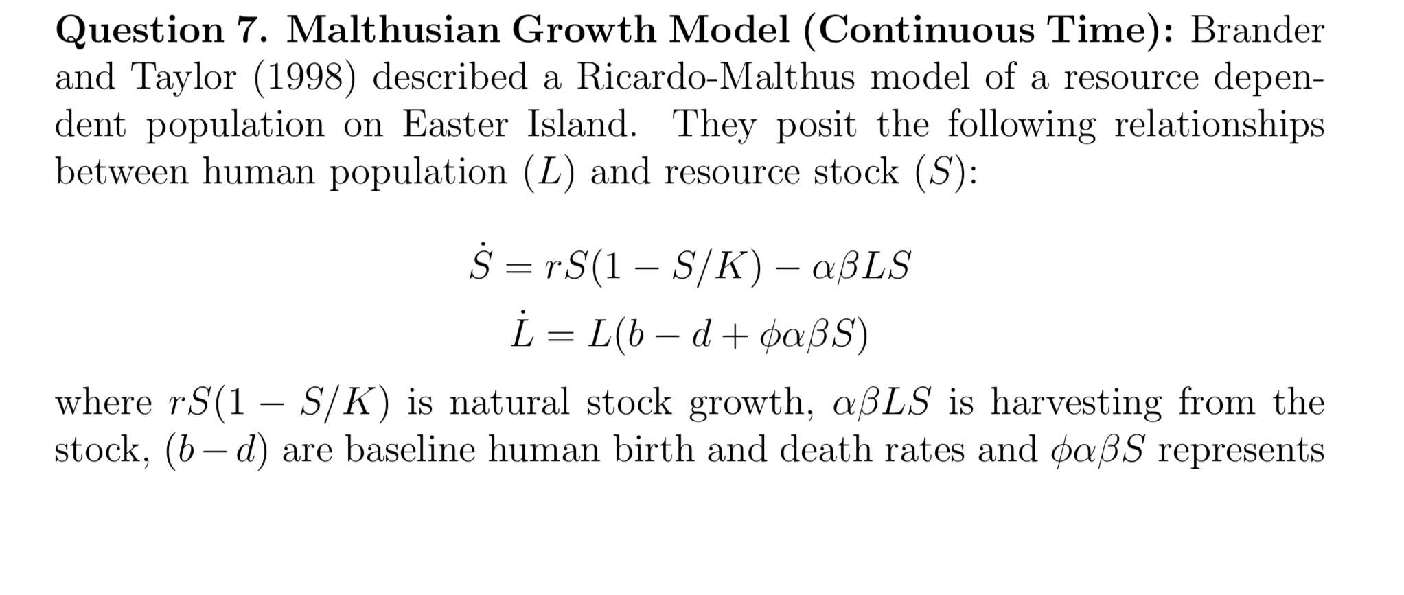 Question 7. Malthusian Growth Model (Continuous | Chegg.com