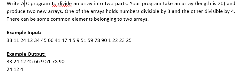 Solved Write A C program to divide an array into two parts. | Chegg.com