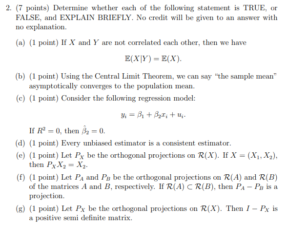 Solved 2. (7 points) Determine whether each of the following | Chegg.com