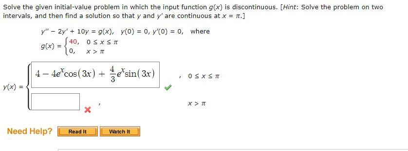 Solved Solve the given initial-value problem in which the | Chegg.com