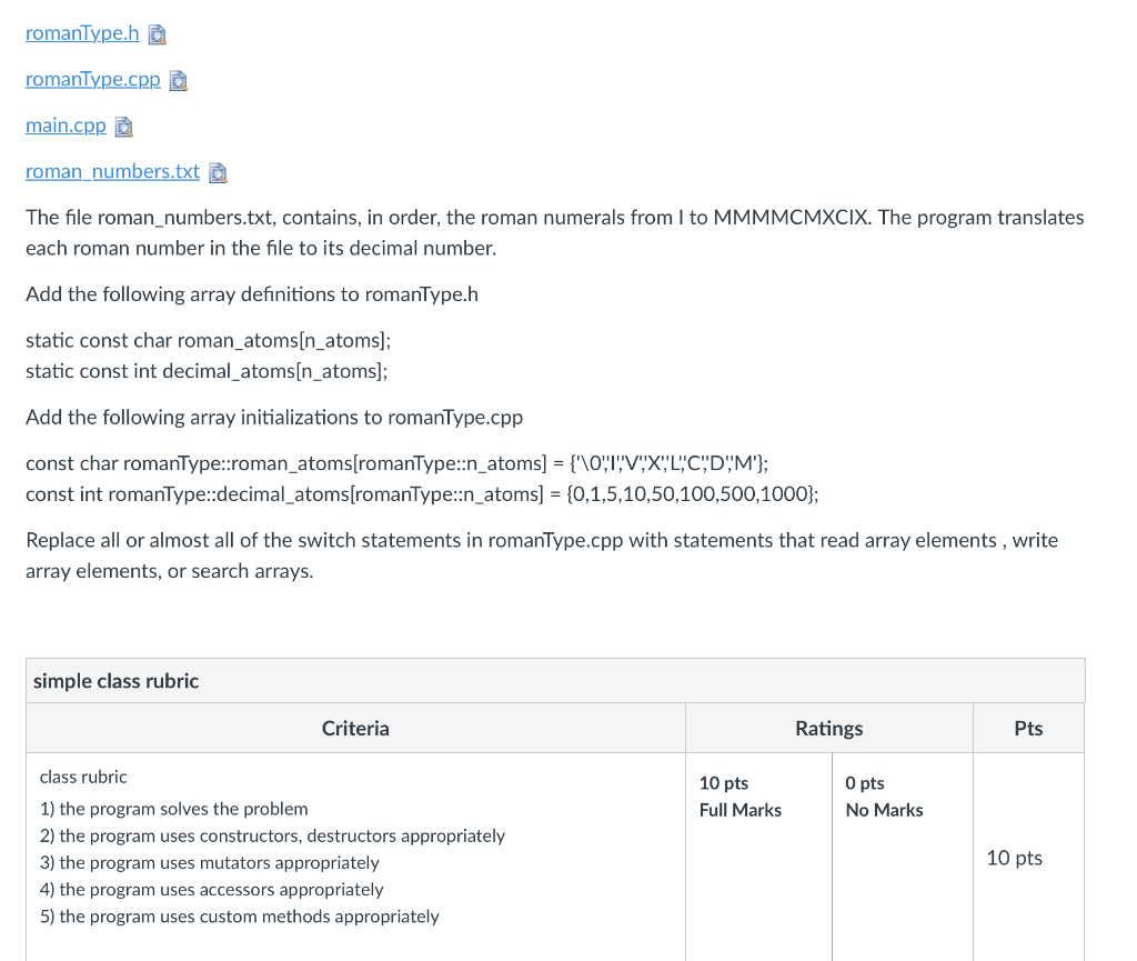 Solved romanType.h romanType.cpp main.cpp roman numbers.txt | Chegg.com