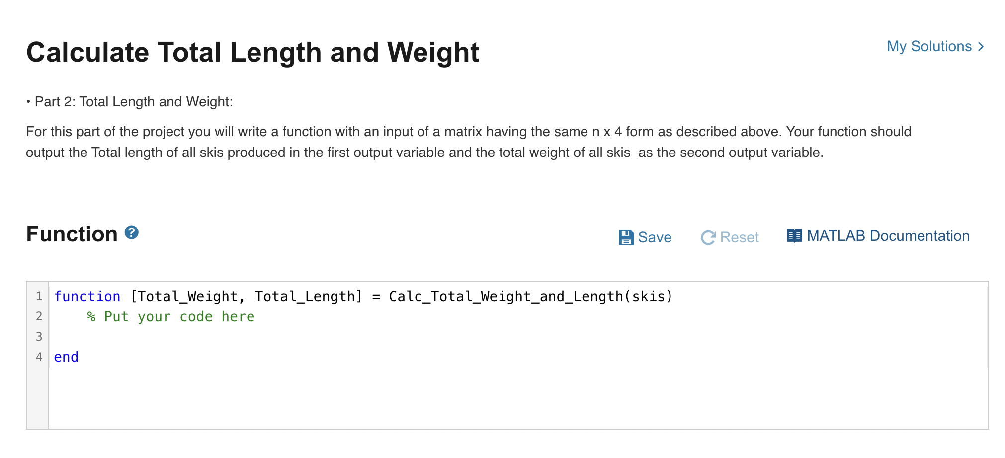 Solved Calculate Total Length and Weight My Solution - Part | Chegg.com