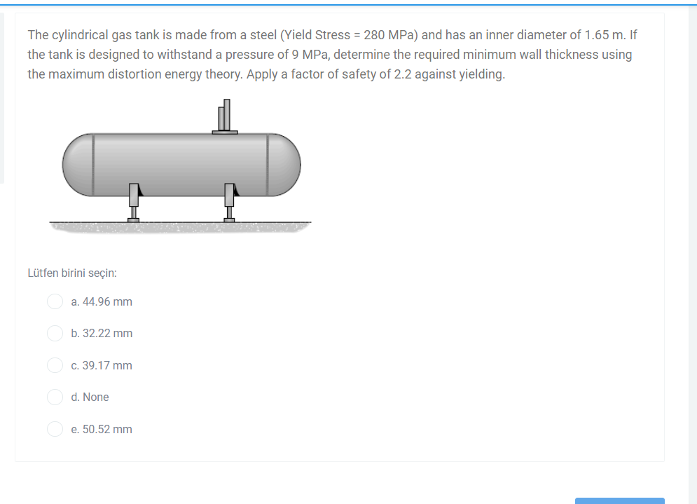 Solved The cylindrical gas tank is made from a steel (Yield | Chegg.com