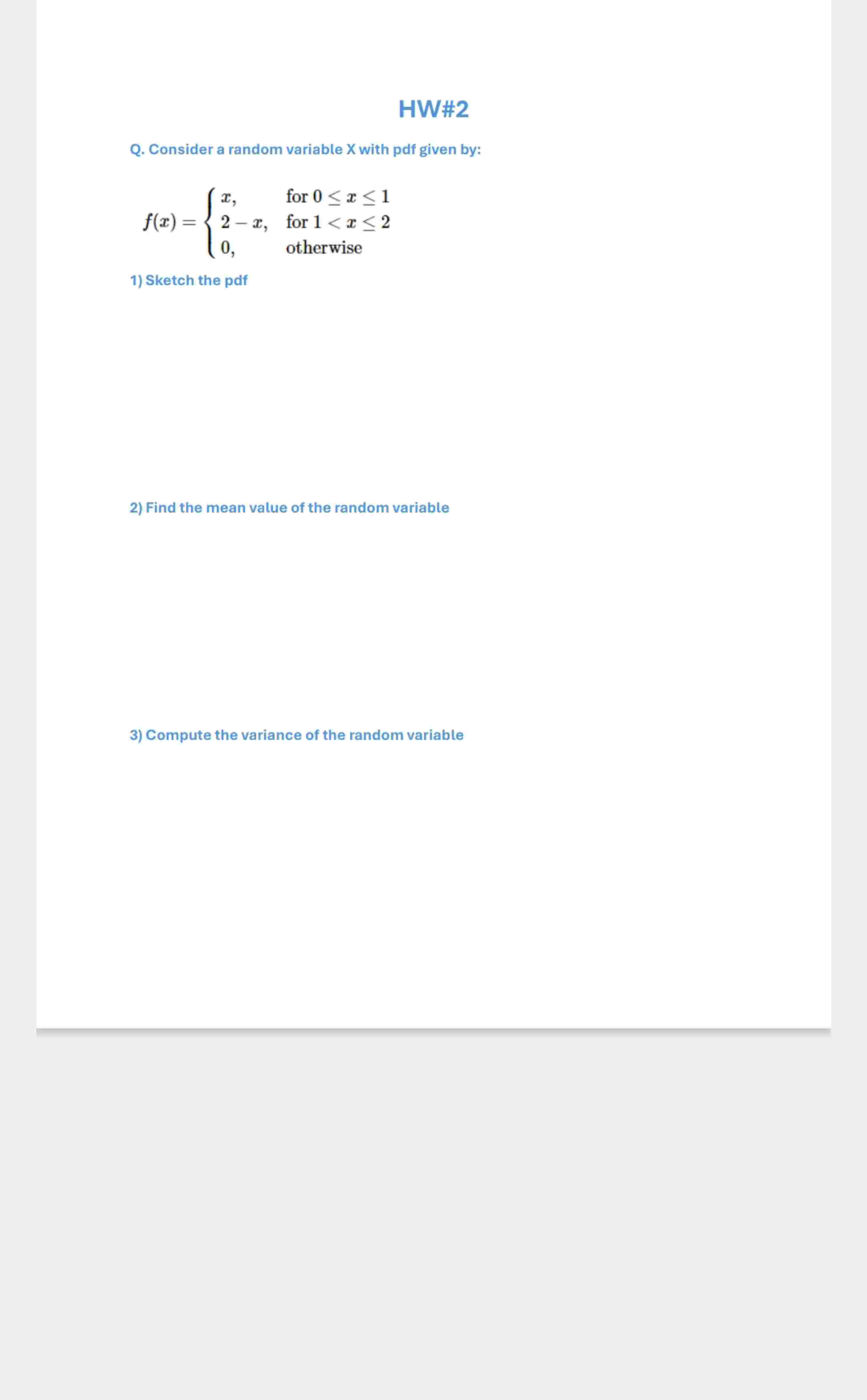 Solved by an EXPERT HW#2Q. ﻿Consider a random variable X ﻿with pdf ﻿given | Chegg.com