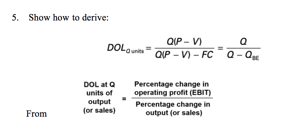 Solved 5. Show how to derive: DOL units QIP - V). Q QIP - V) | Chegg.com
