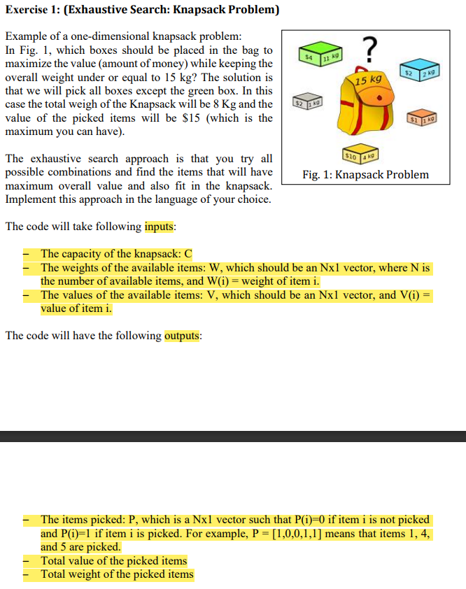 Solved Example of a one-dimensional knapsack problem: In | Chegg.com