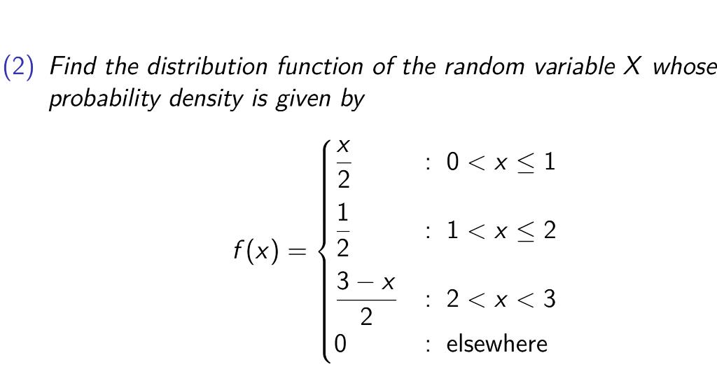 Solved 2) Find the distribution function of the random | Chegg.com