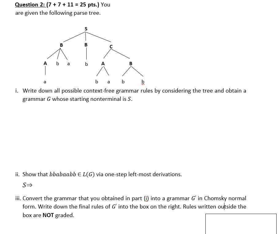 Solved Question 2: (7+7+11=25 pts.) You are given the | Chegg.com