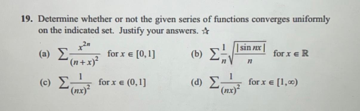 Solved 19. Determine whether or not the given series of | Chegg.com