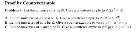 Solved Proof by Counterexample Problem 4. Let the universe | Chegg.com