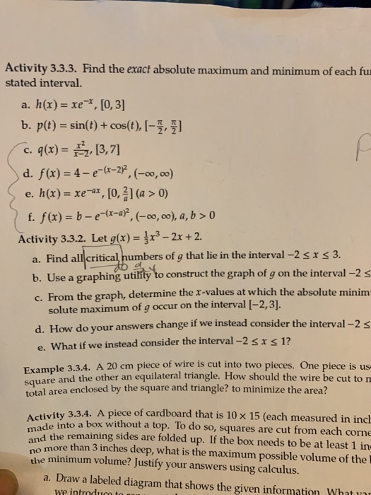 Solved Activity 3.3.3. Find the exact absolute maximum and | Chegg.com