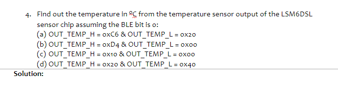 Solved 4. Find out the temperature in °C from the | Chegg.com
