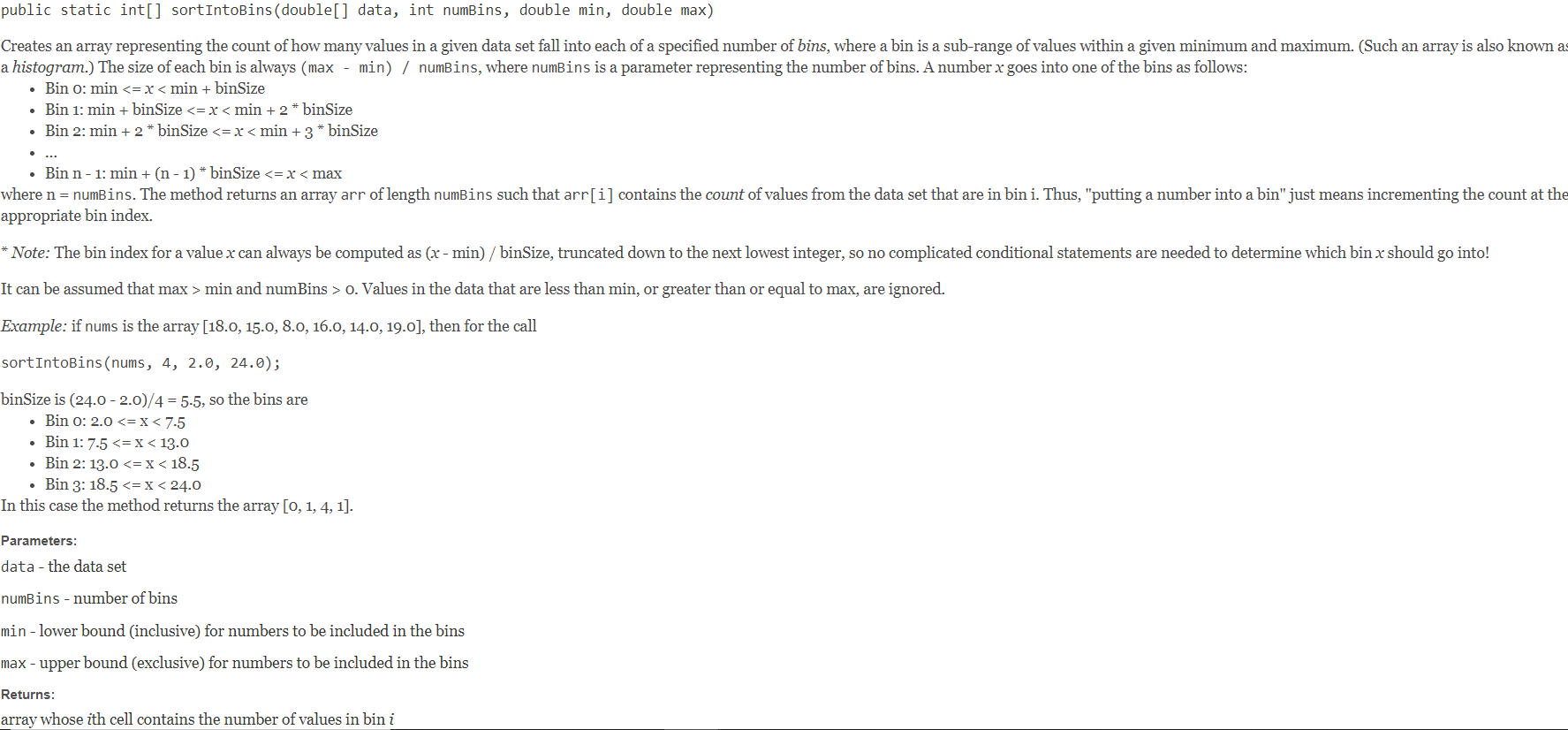 Solved public static int[] sortintoBins (double[] data, int | Chegg.com