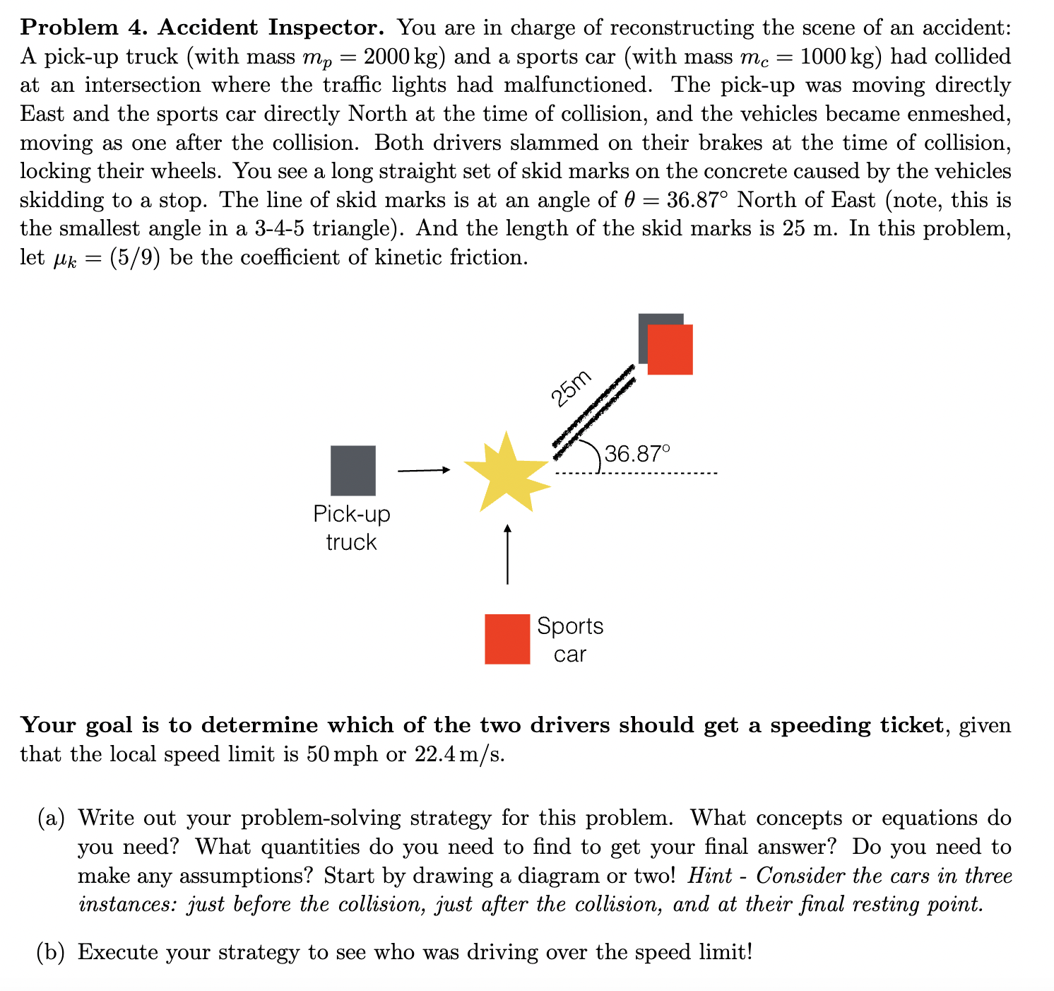 Solved Problem 4. Accident Inspector. You are in charge of | Chegg.com