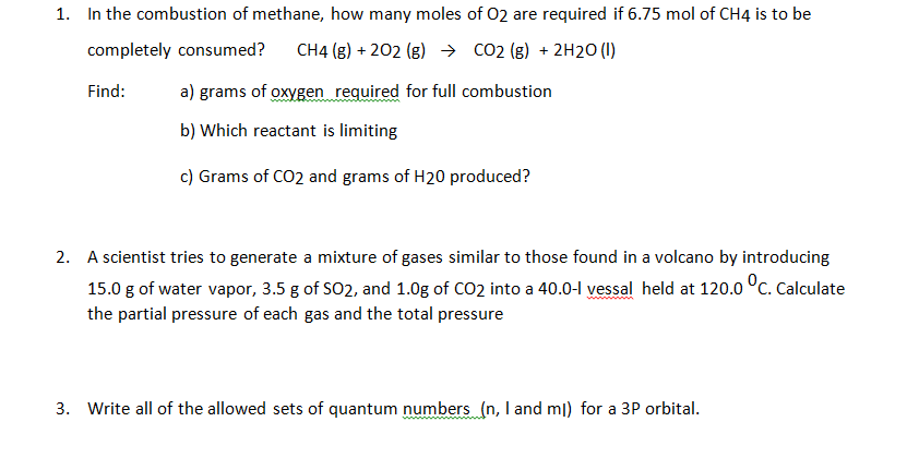 Solved 1. In the combustion of methane, how many moles of O2 | Chegg.com