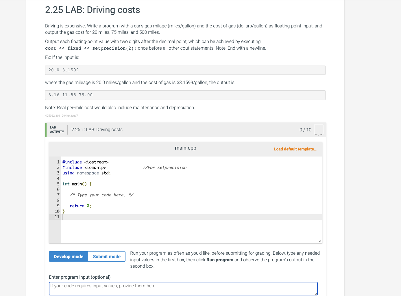 Solved Driving is expensive. Write a program with a car's | Chegg.com