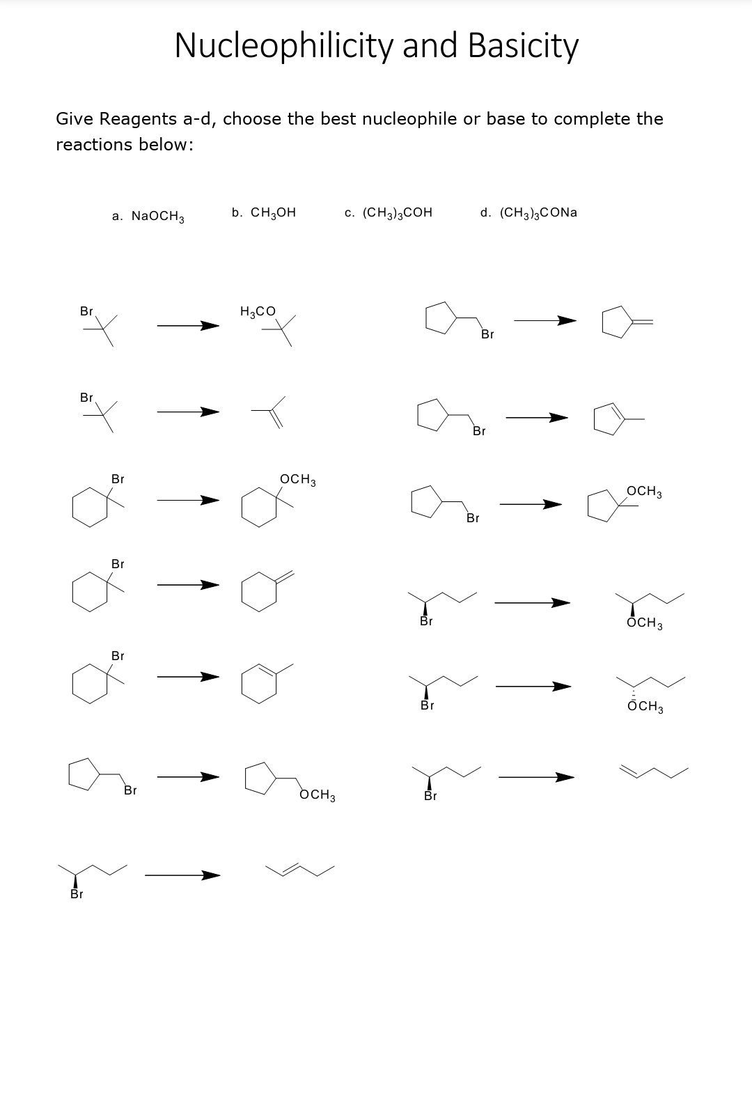 Solved Nucleophilicity and Basicity Give Reagents a-d, | Chegg.com