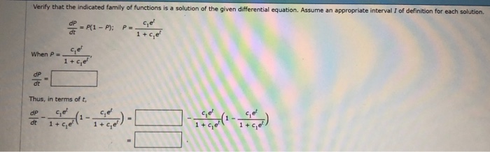 Solved Verify that the indicated family of functions is a | Chegg.com