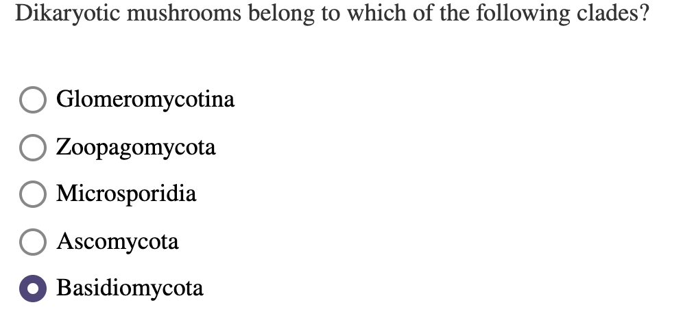 Solved Dikaryotic mushrooms belong to which of the following | Chegg.com